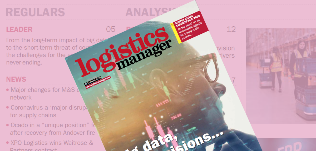 Logistics Manager Magazine March 2020 | Logistics Manager