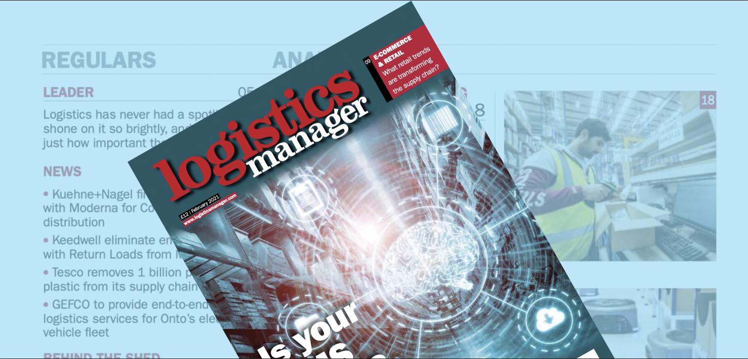 Logistics Manager Magazine February 2021 | Logistics Manager