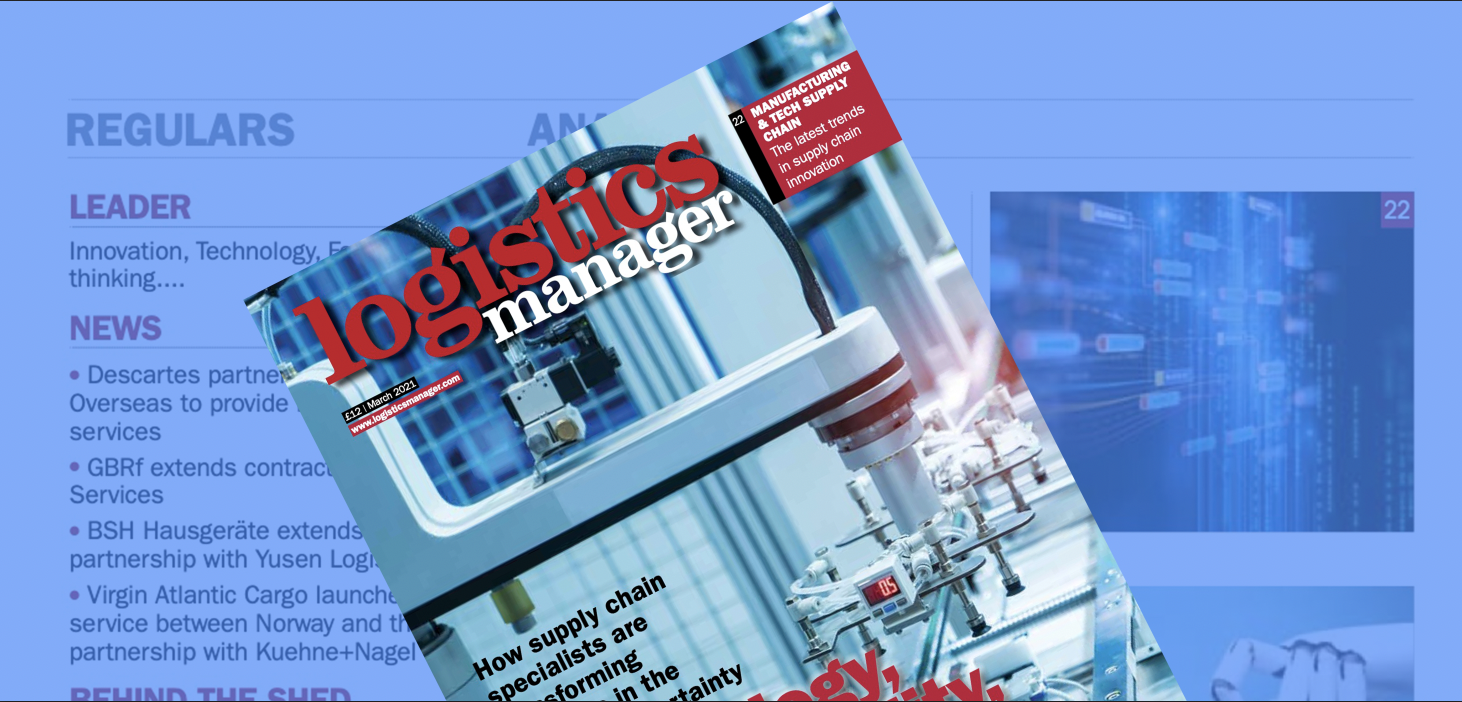 Logistics Manager Magazine March 2021 | Logistics Manager