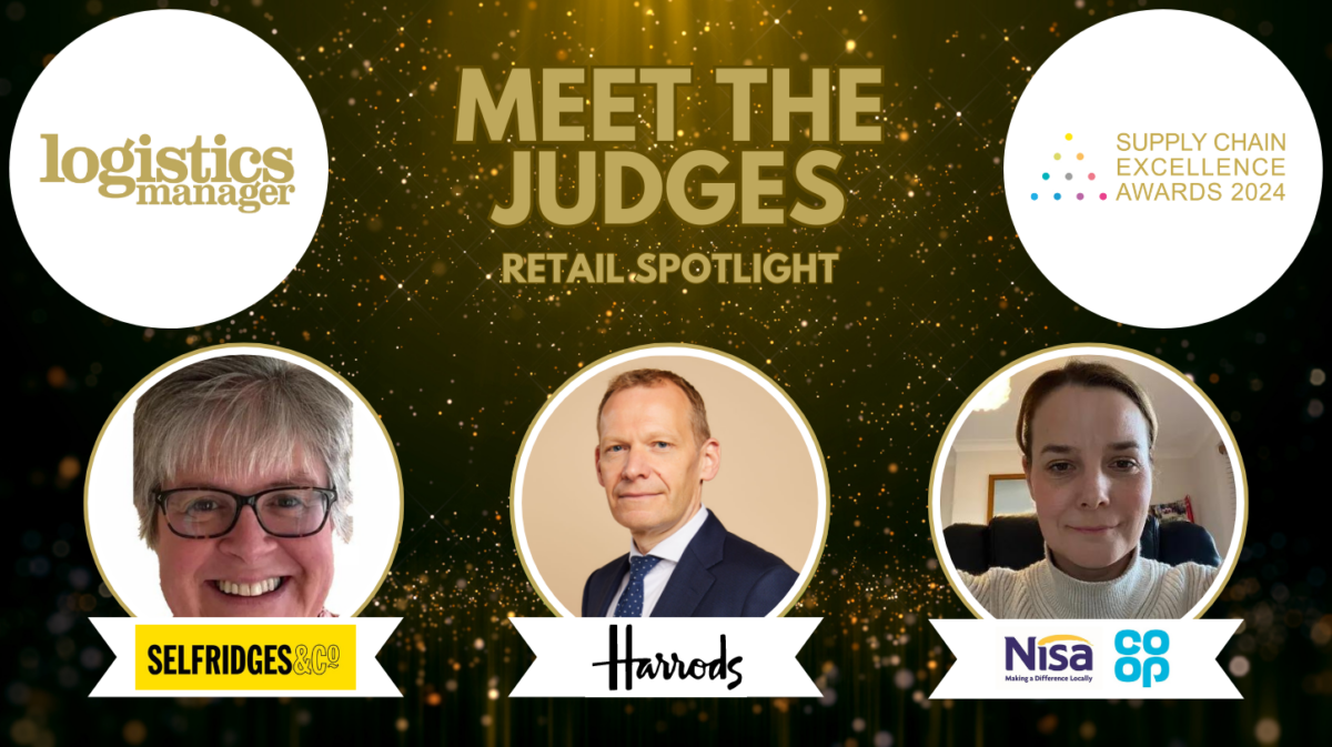 Meet the judges of the Supply Chain Excellence Awards 2024: retail ...